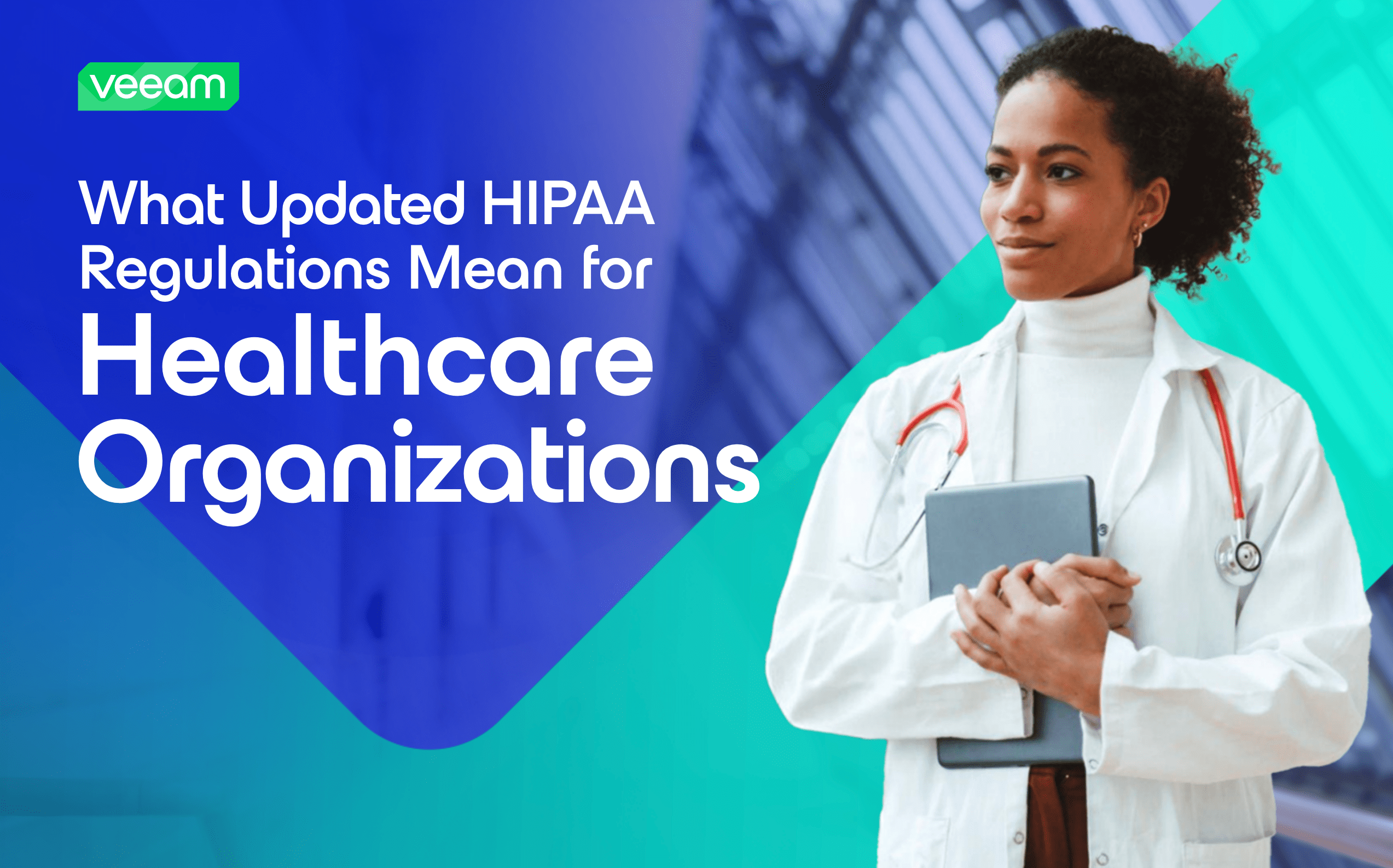 What Updated HIPAA Regulations Mean for Healthcare